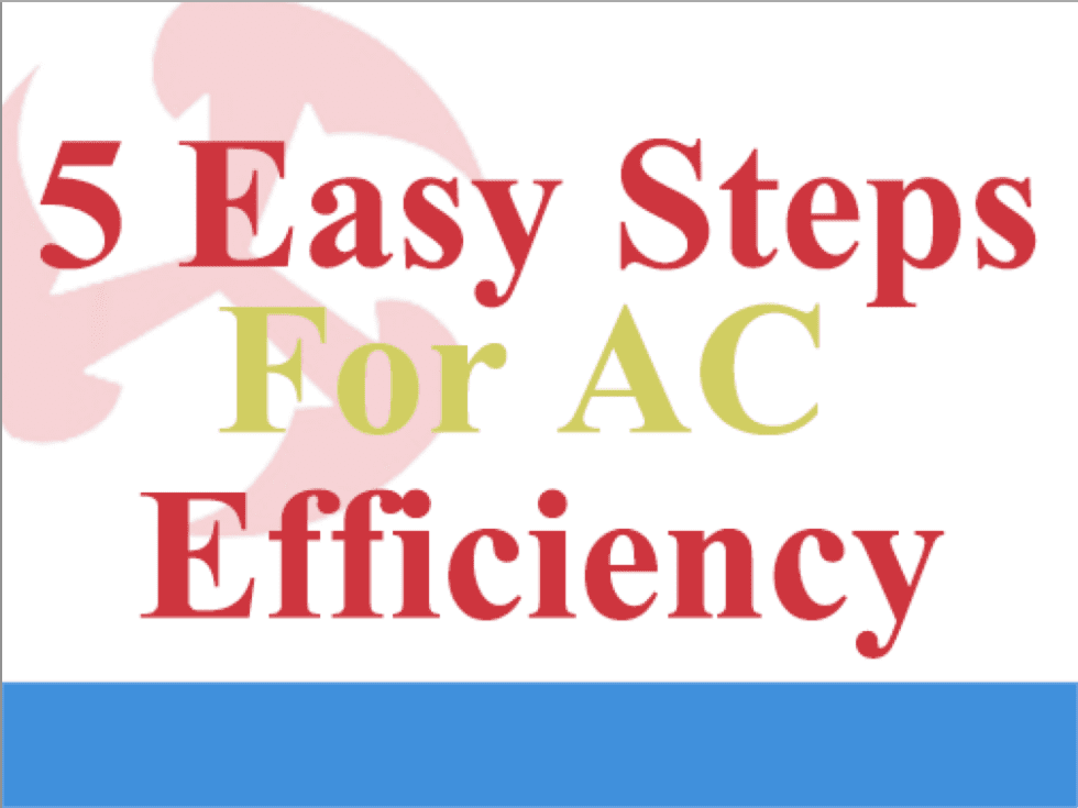 5 Easy Steps For AC Efficiency - Tri County A/C and Heating